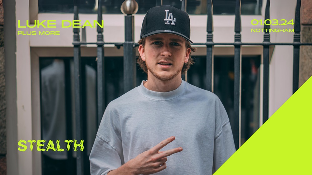 LUKE DEAN at Stealth (Nottingham) at Stealth, Nottingham on 1st Mar ...