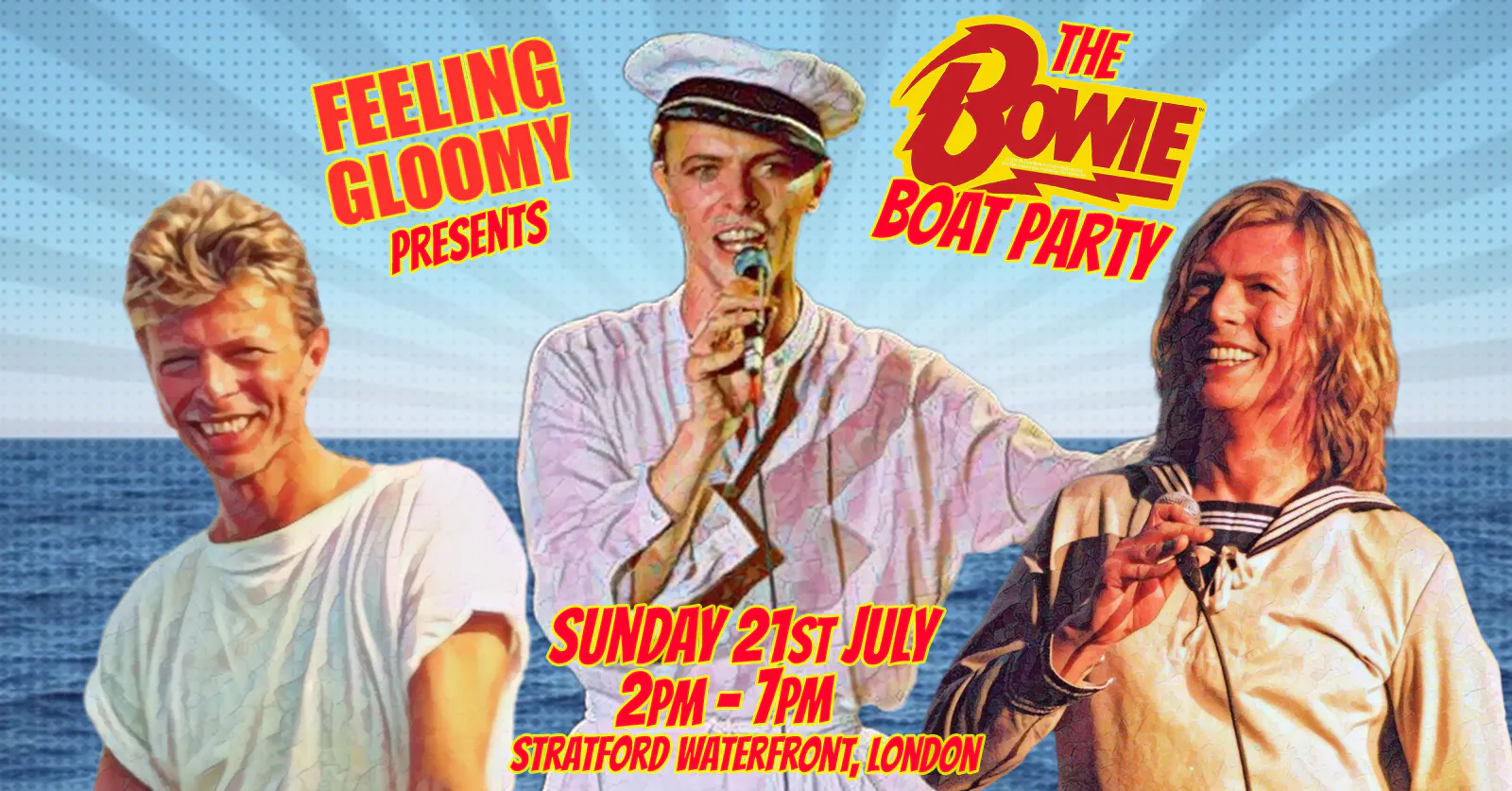 The Bowie Boat Party-SOLD OUT- see info for more events at Stratford ...