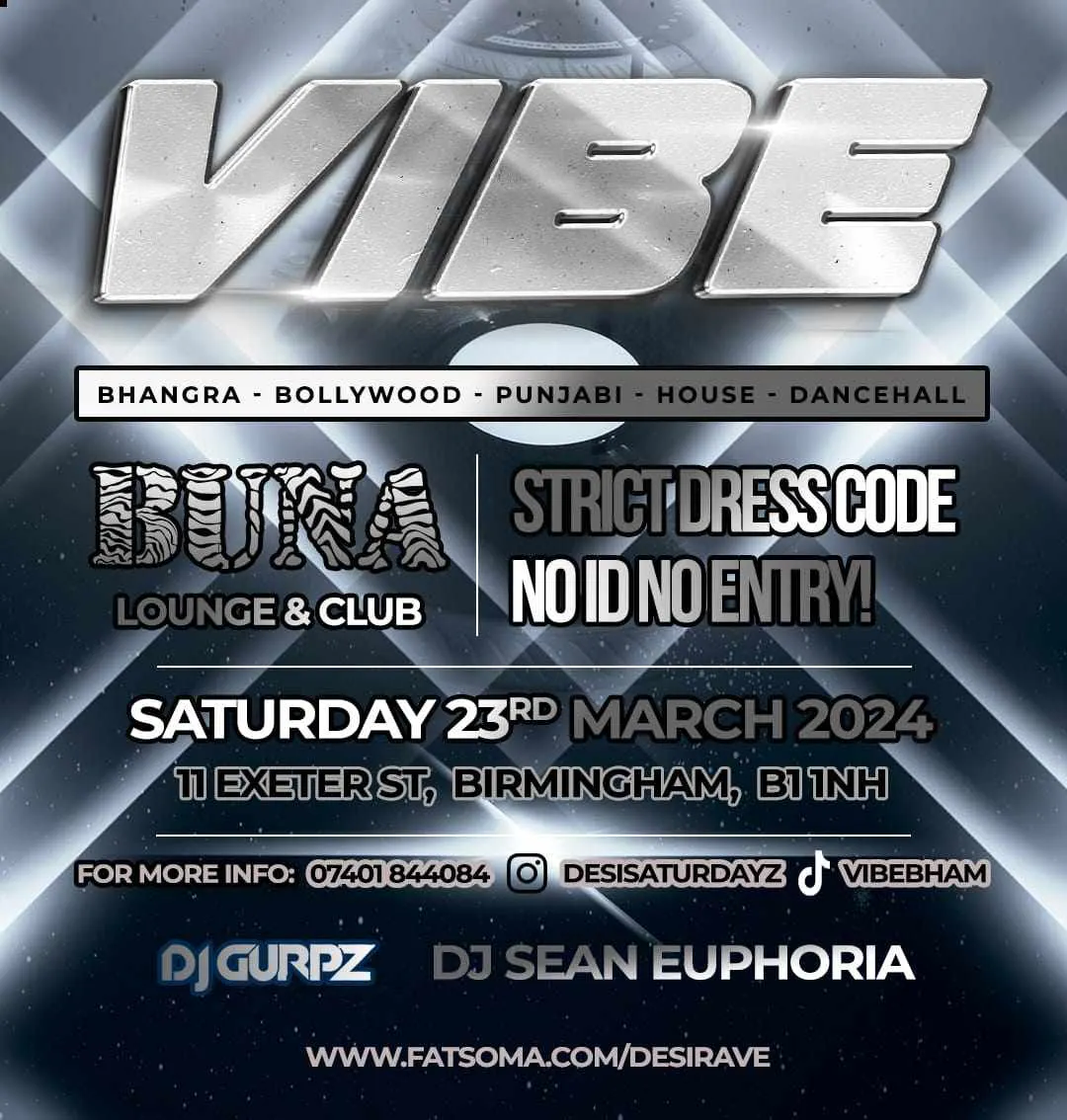 DESI VIBE at BUNA Lounge & NightClub, Birmingham on 23rd Mar 2024 | Fatsoma