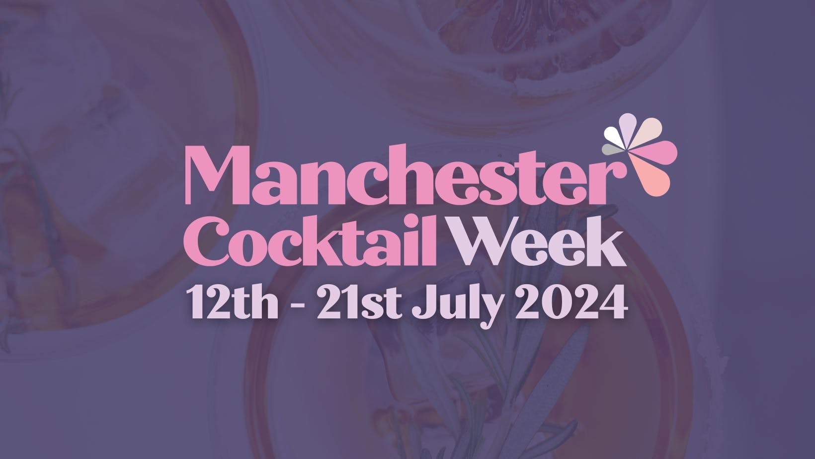 Manchester Cocktail Week 2024 at Various Venues, Manchester on 12th Jul ...