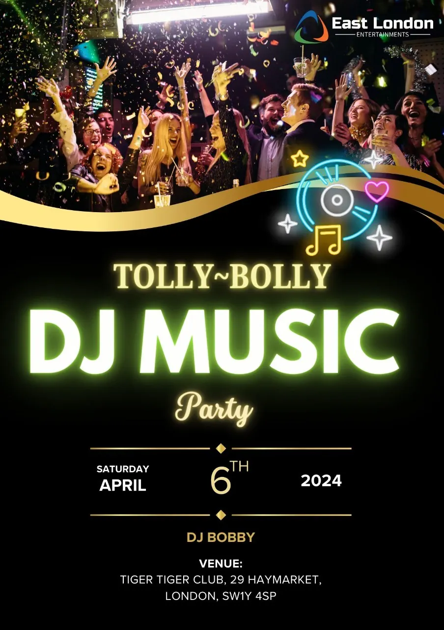 Tolly~Bolly DJ Music Party London at Tiger Tiger London, London on 6th ...