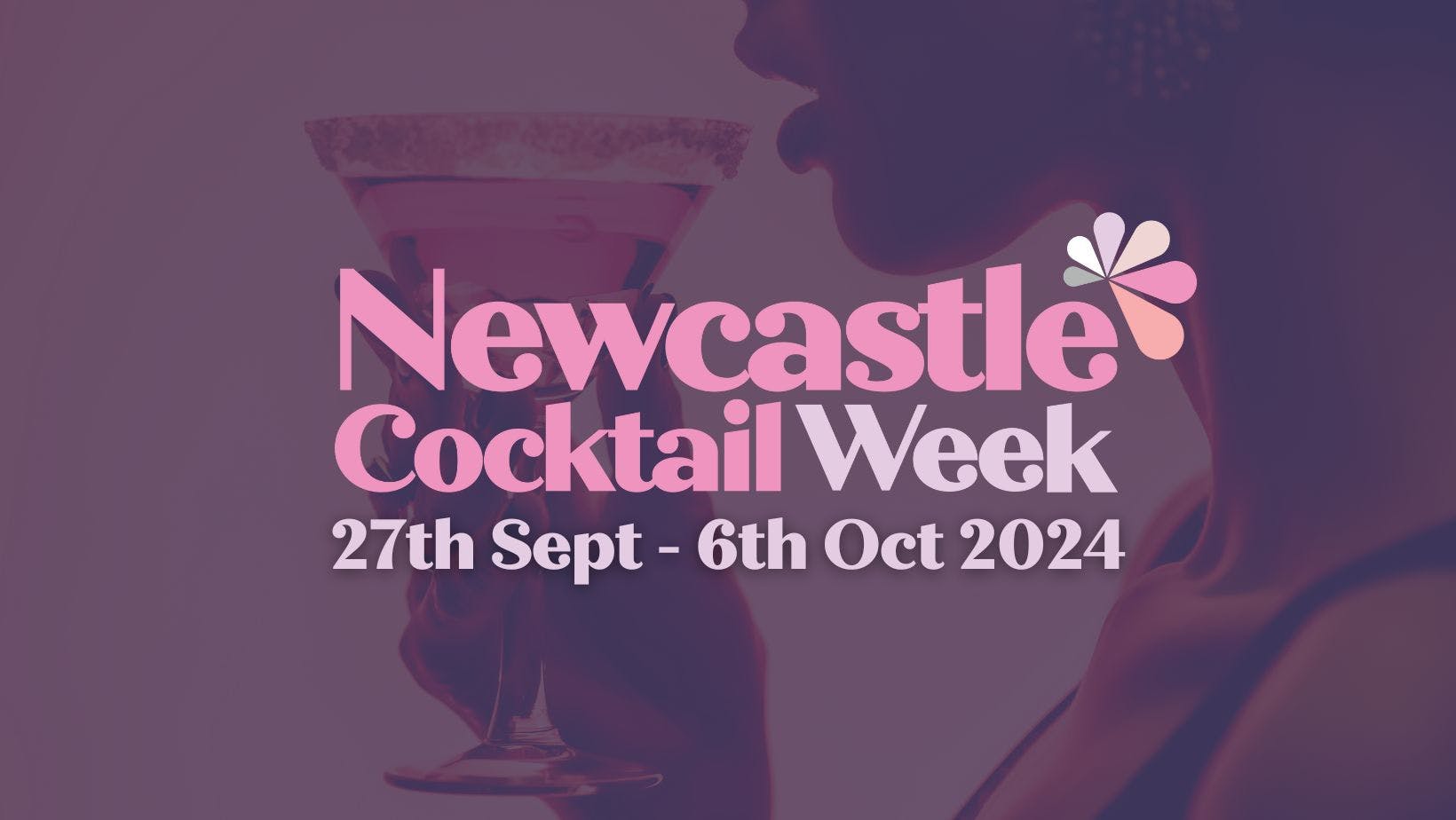 Newcastle Cocktail Week 2024 at Various Locations, Newcastle upon Tyne ...