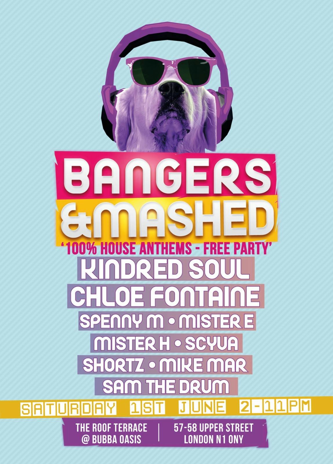 Bangers & Mashed at Bubba Oasis, London on 1st Jun 2024 | Fatsoma