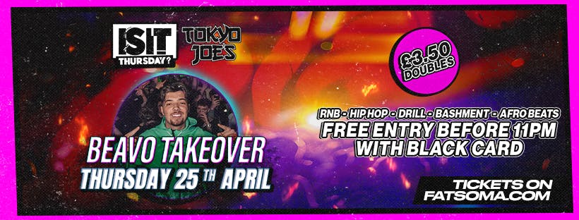 IS IT THURSDAY! Tik Tok Legend BEAVO comes to Pompey! FREE ENTRY B4 ...