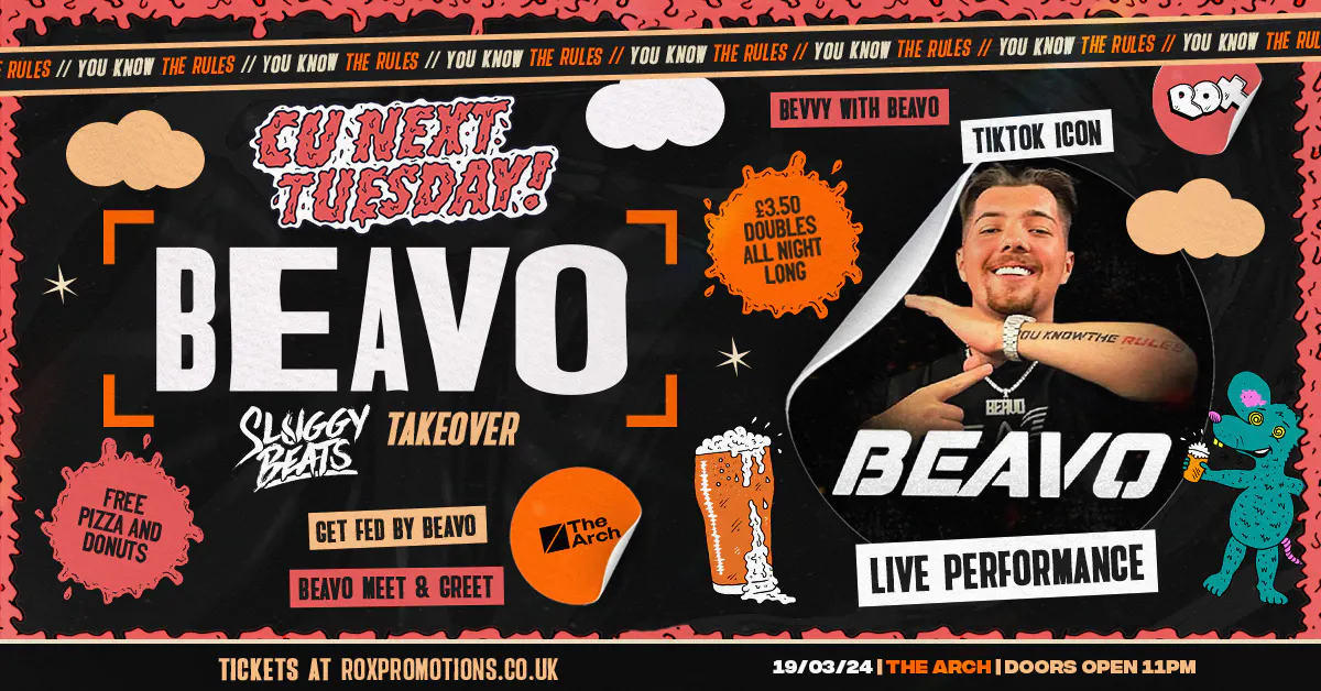 CU NEXT TUESDAY | BEAVO TAKEOVER 🦫 🍟🍗 | 26/03/24 at The Arch Brighton ...