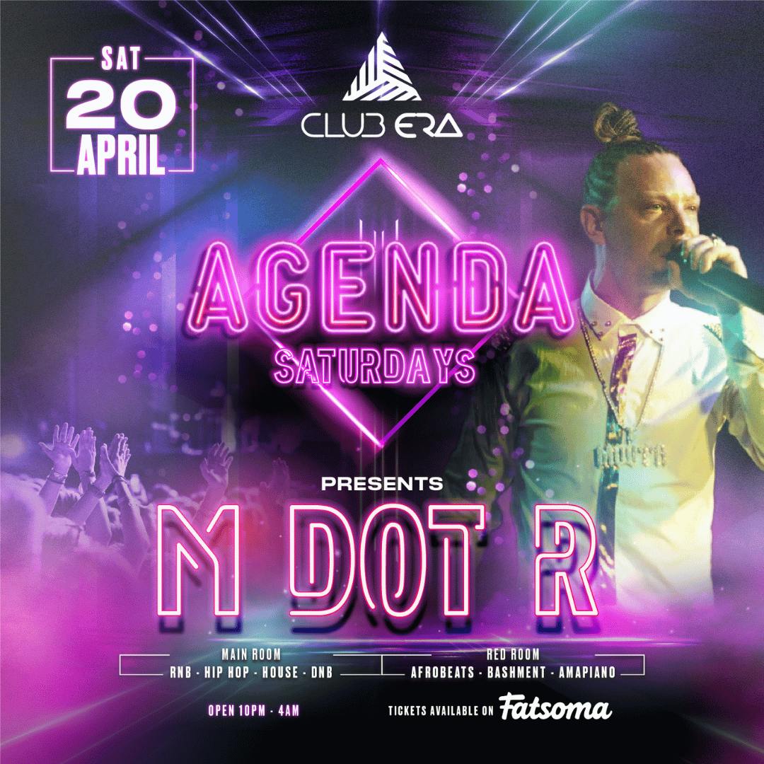 AGENDA presents M DOT R - TONIGHT at Club Era, Reading on 20th Apr 2024 ...
