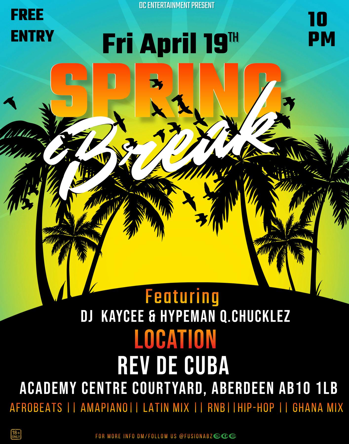 SPRING BREAK PARTY @ REV DE CUBA ABERDEEN ( FREE ENTRY) at Revolución ...