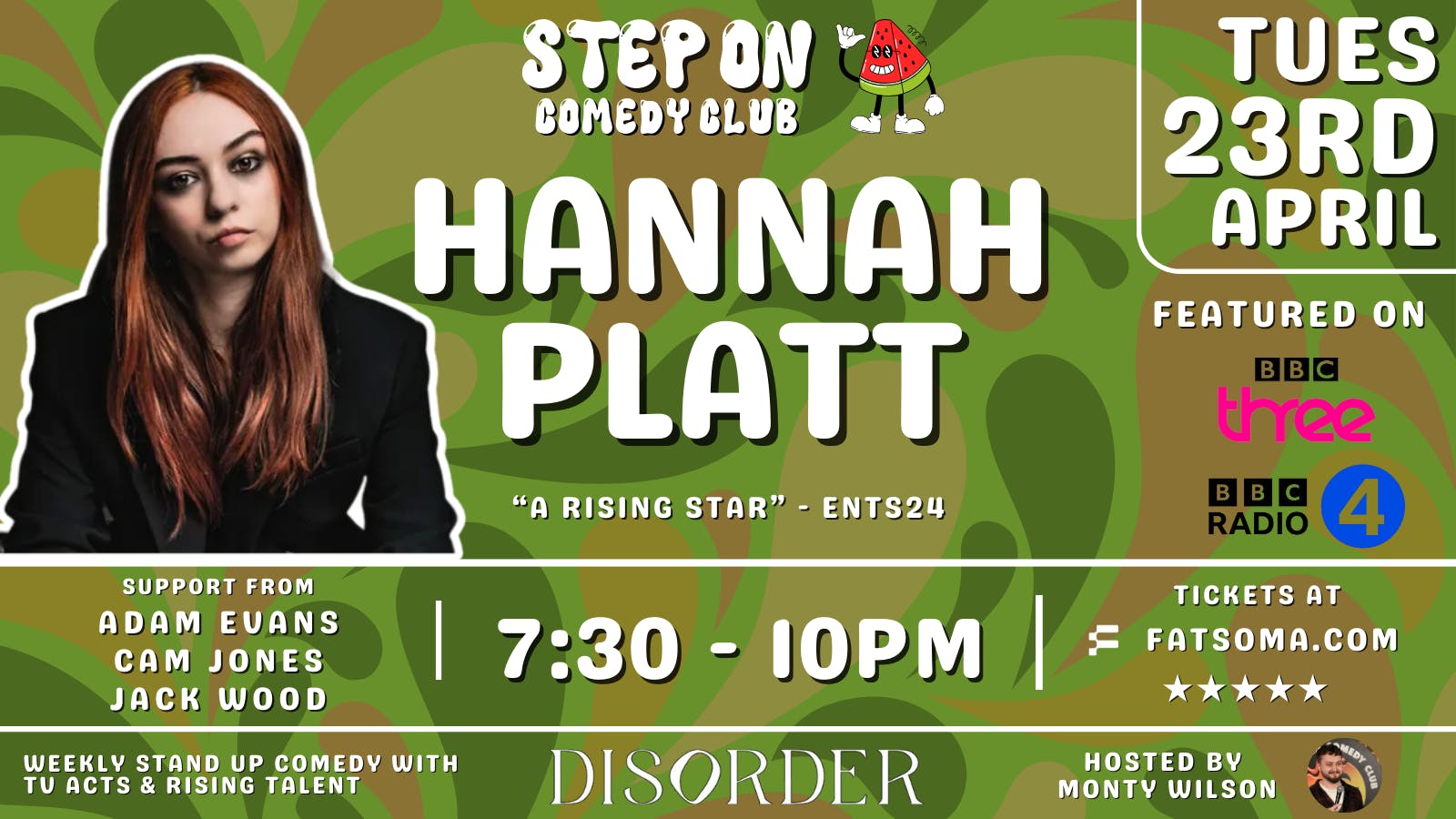 Step On Comedy Club | HANNAH PLATT + Support at Disorder Manchester ...