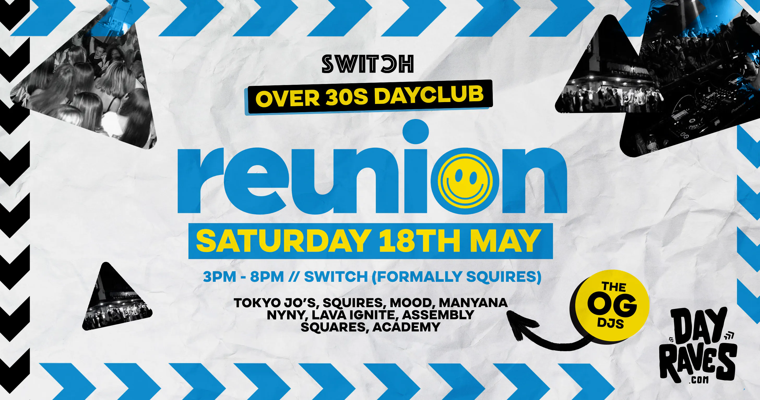 Reunion | Over 30s Dayclub | Preston Day Party - 18th May at Switch ...