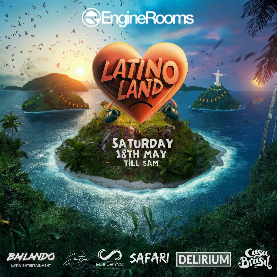 🌴 Latino Land at Engine Rooms 🌴 at Engine Rooms, Southampton on 18th ...