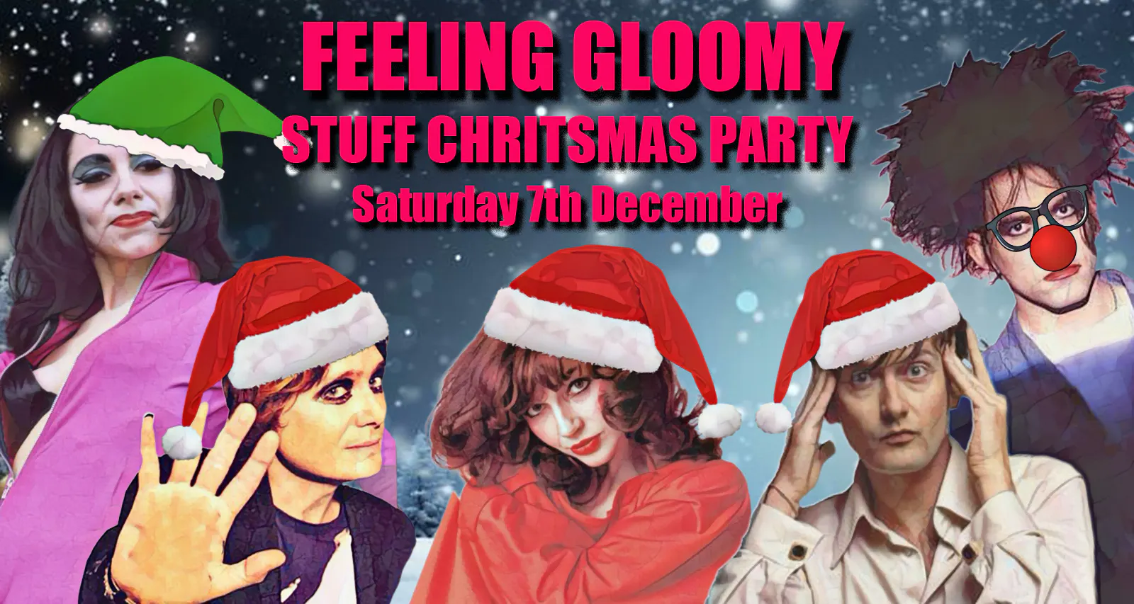 Feeling Gloomy - 7th December: Stuff Christmas Party! *Pay On Door* at ...