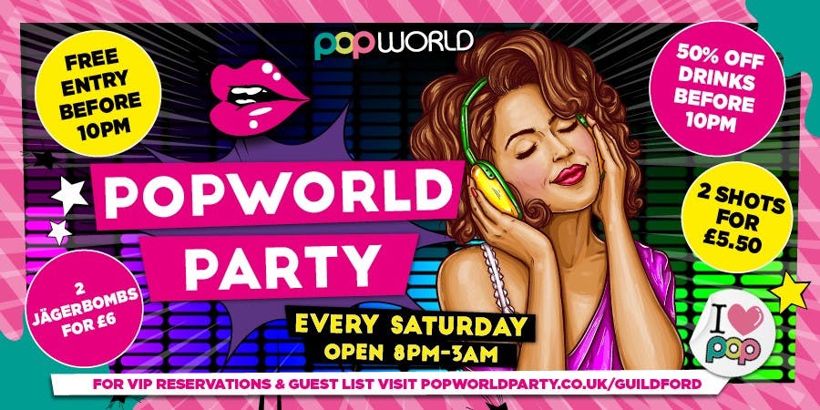 POPWORLD PARTY at Popworld Guildford, Guildford on 1st Jun 2024 | Fatsoma