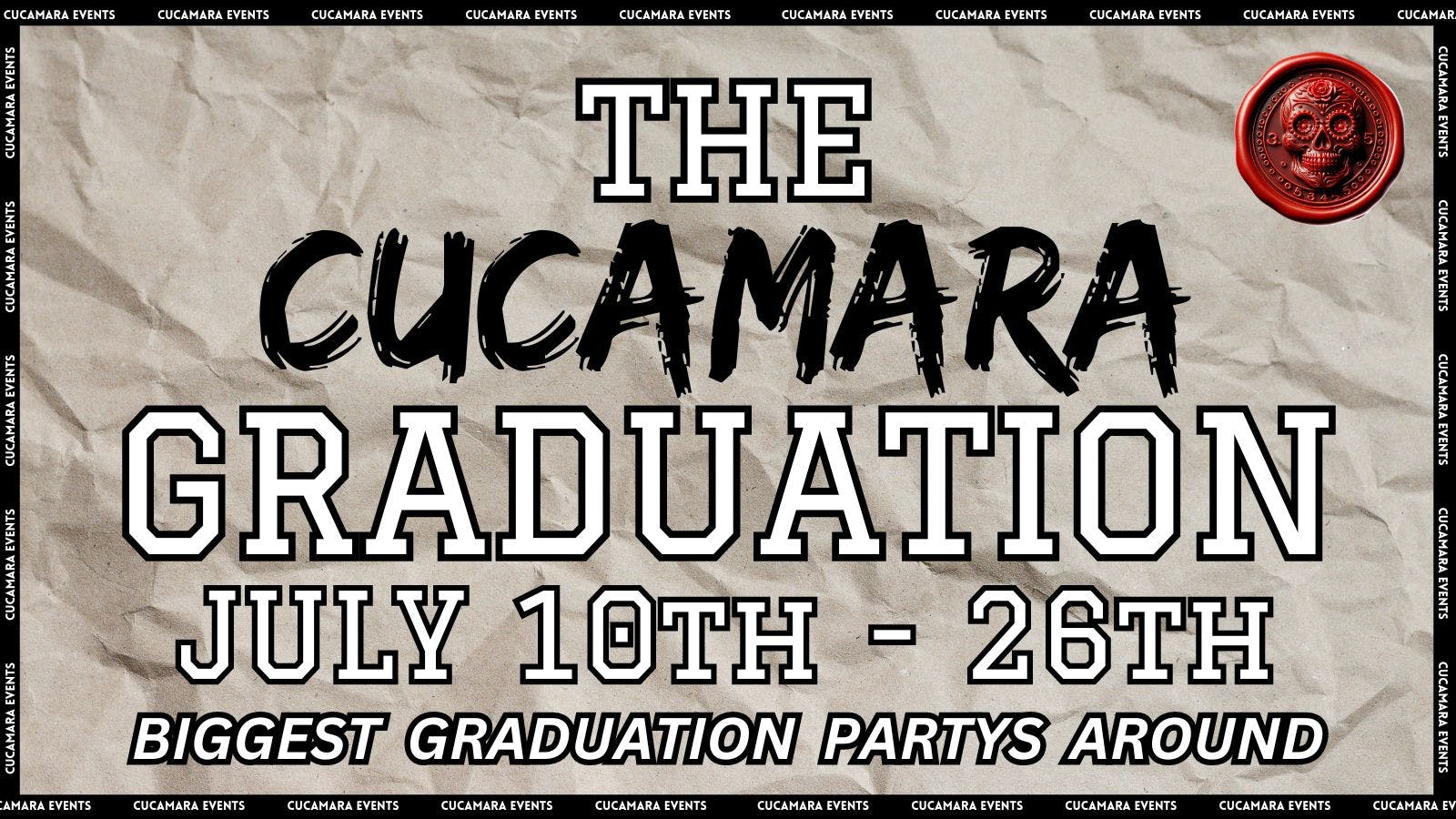 🎓 CUCAMARA GRADUATION 🎓 at Cucamara, Nottingham on 17th Jul 2024 | Fatsoma