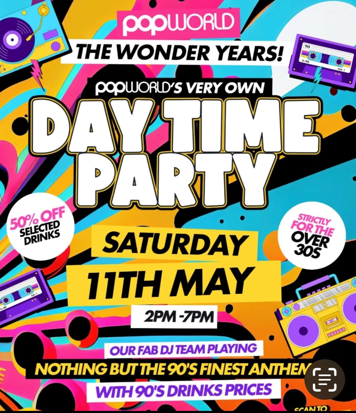 Popworld Day Time Party at Popworld - Wakefield, Wakefield on 11th May ...