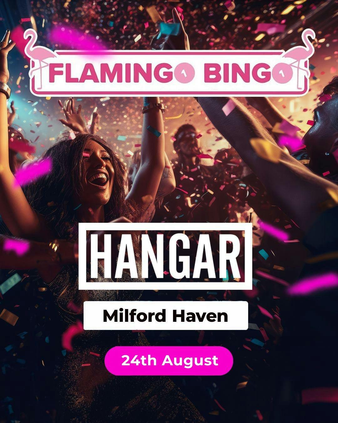 🤩Flamingo Bingo Summer series // Hangar-Saturday 24th August 🤩 at ...