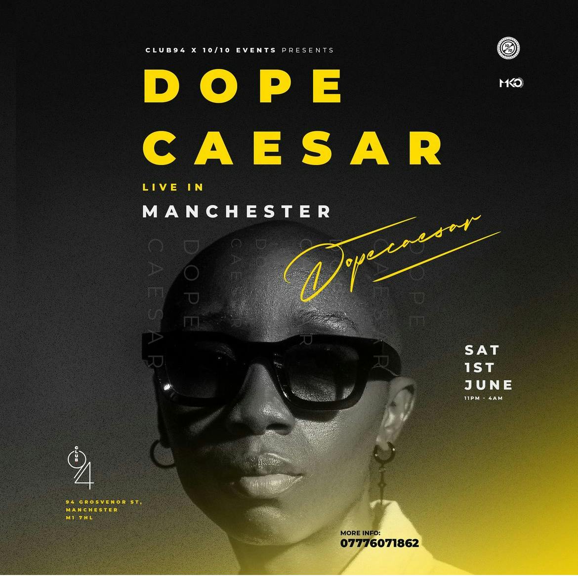 Dope Caesar Live at CLUB94 MANCHESTER, Manchester on 1st Jun 2024 | Fatsoma
