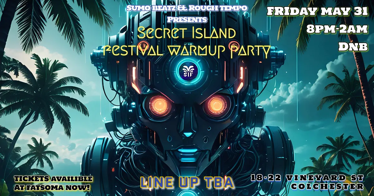 SUMO BEATZ - SECRET ISLAND FESTIVAL WARM UP PARTY at Roberts Bar Club ...