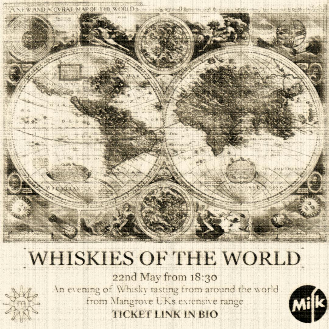 Whiskies of the World tasting at Milk Bar Reading, Reading on 22nd May ...