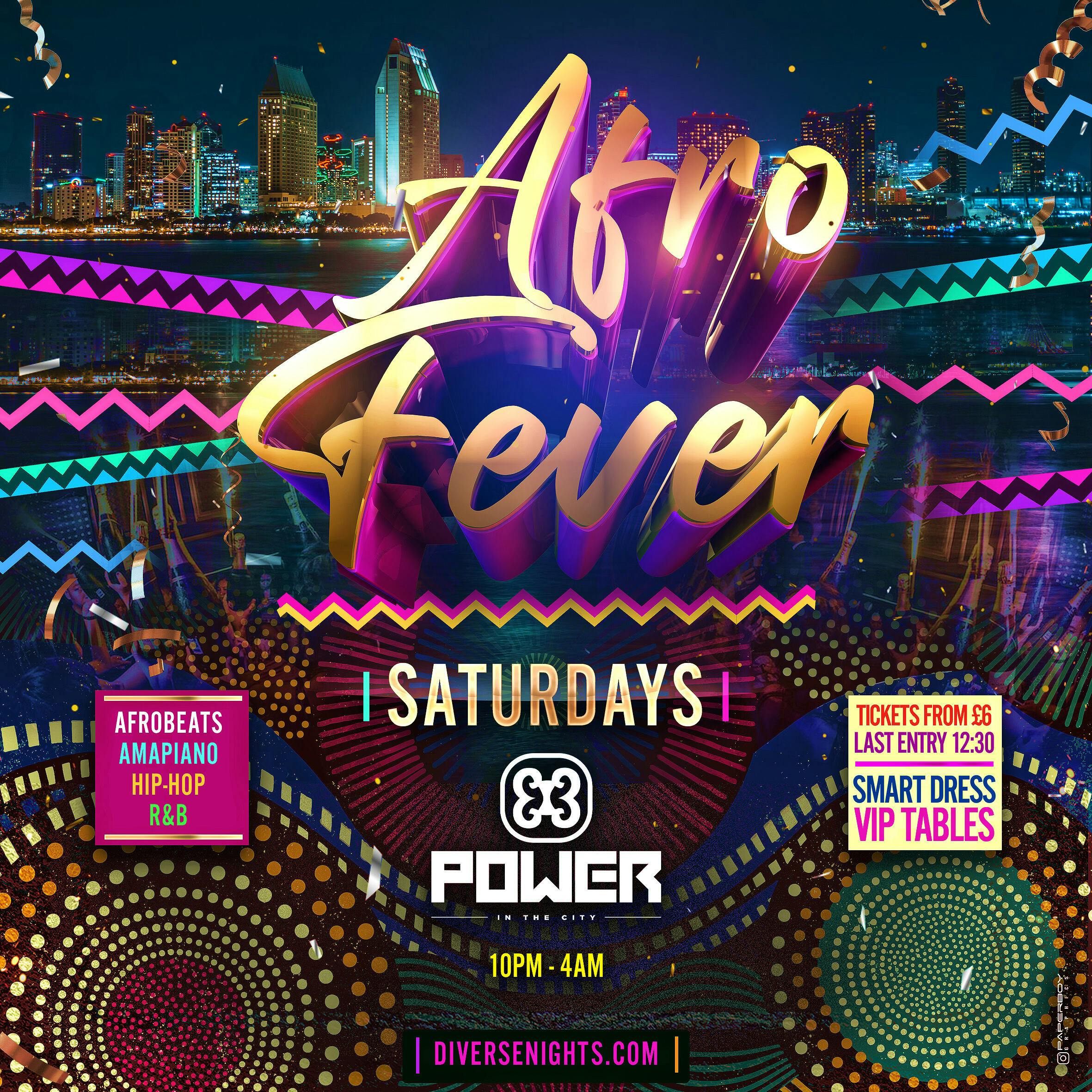 AFRO FEVER at Power Lounge & Club, London on 6th Jul 2024 | Fatsoma
