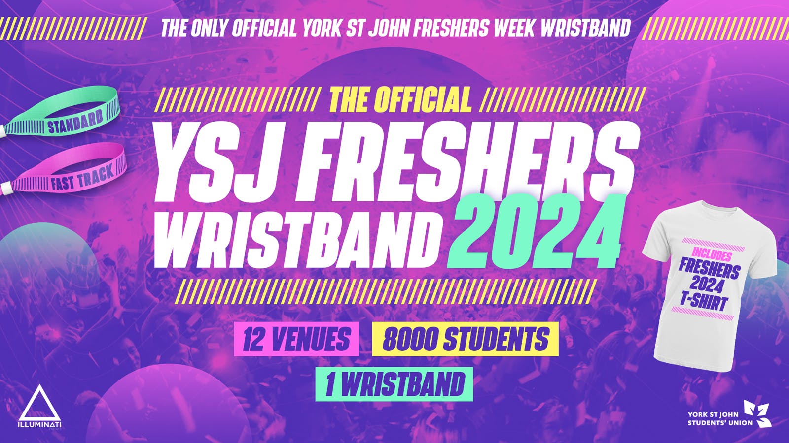York St John Official Freshers Week Wristband 2024 at Various Venues ...