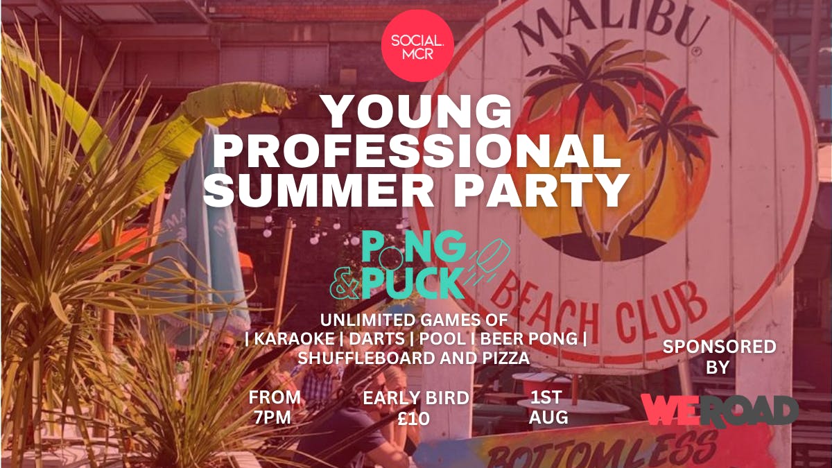 YOUNG PROFESSIONALS SUMMER PARTY @PONGANDPUCK X WEROAD at Pong & Puck ...