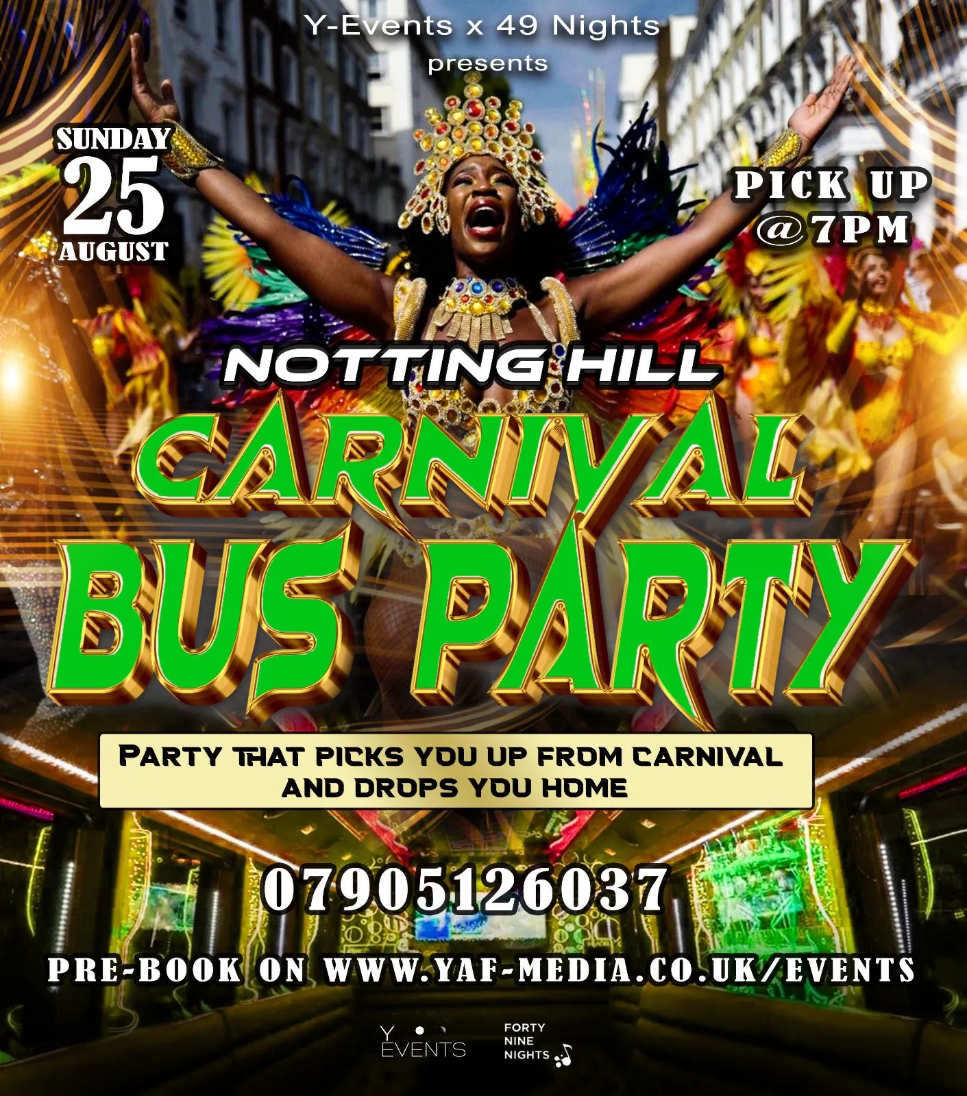 Carnival Bus After Party (SUNDAY) at Bus Party London, London on 25th ...