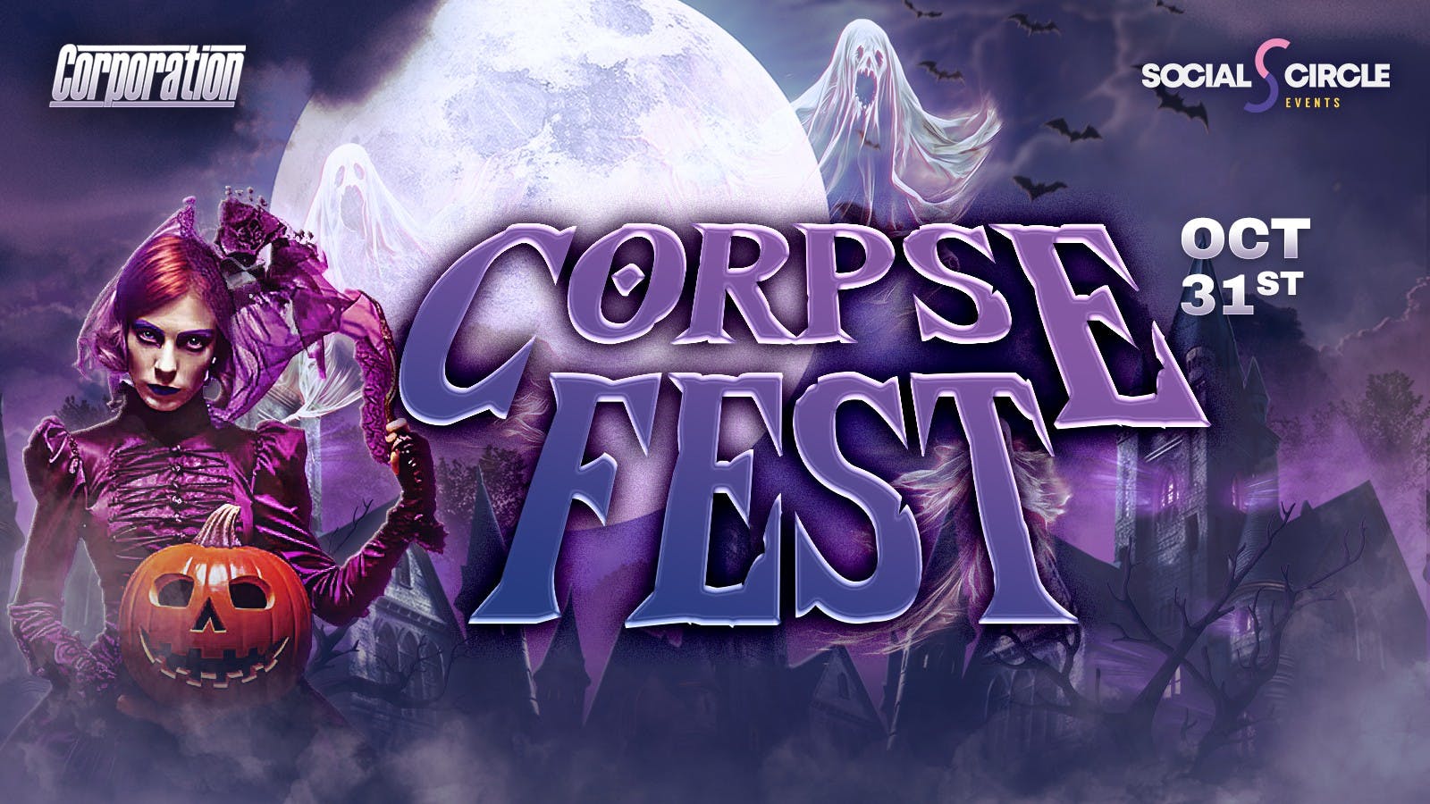CORPseFest - Halloween at Corp - Thursday 31st October at Corporation ...