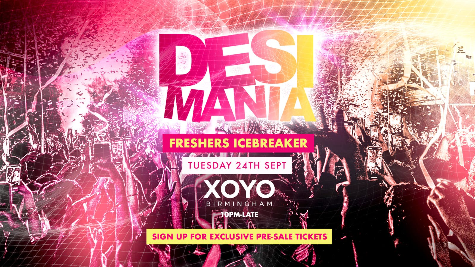 Desi Mania - Freshers Icebreaker - XOYO Birmingham [FINAL TICKETS!] at ...