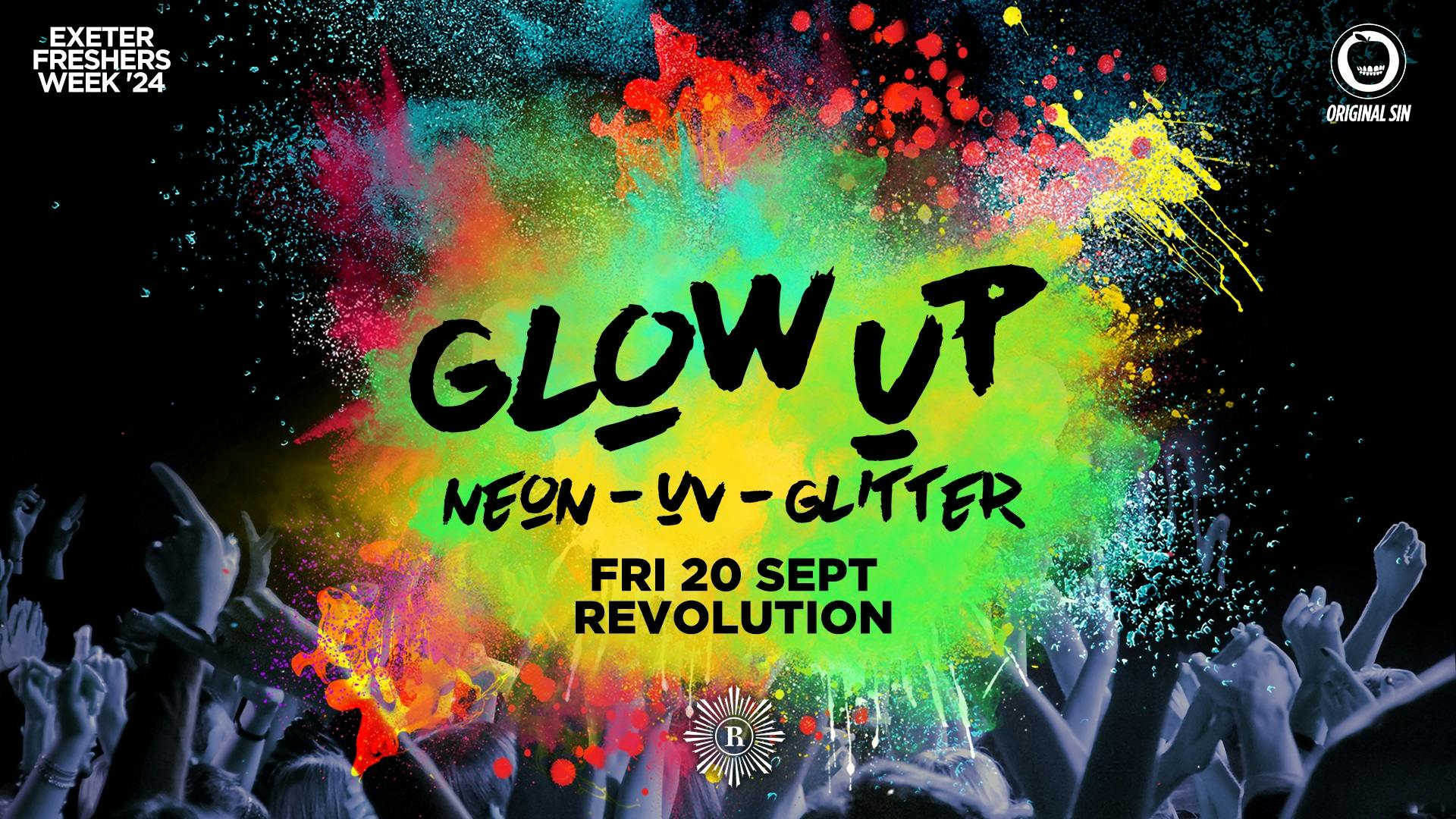 Exeter Freshers Week: Glow Up - Neon UV Glitter at Revolution Exeter ...