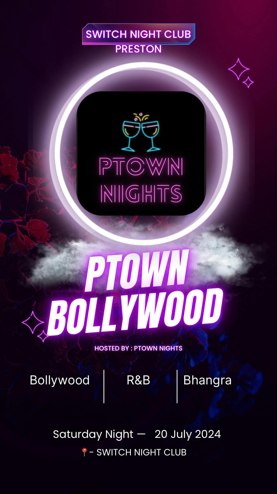 Bollywood Night - PTOWN at Switch Nightclub, Preston on 20th Jul 2024 ...