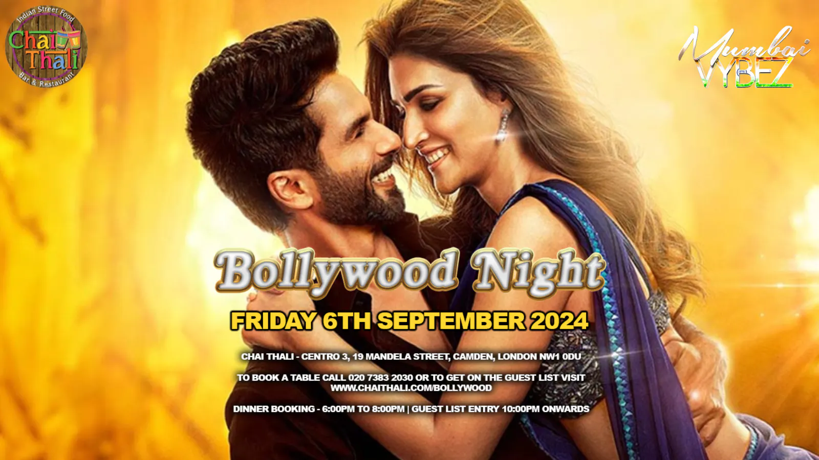 Bollywood Night - Friday 6th September 2024 - Chai Thali - Camden ...