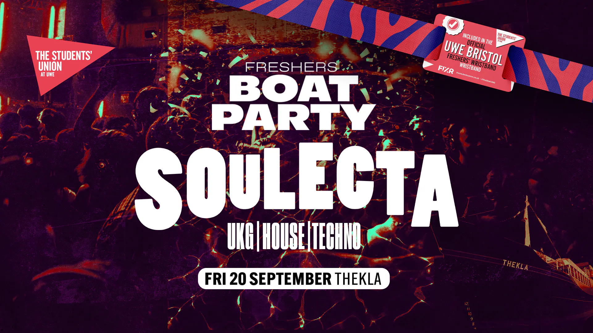 UWE Bristol Official Freshers | Freshers Boat Party w/ Soulecta at ...