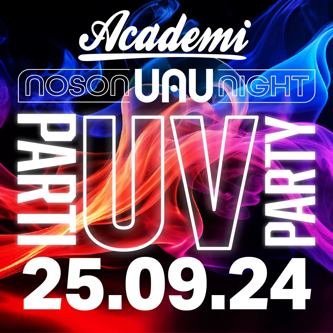 UV PARTY 🎉 at Academi, Bangor on 25th Sep 2024 | Fatsoma