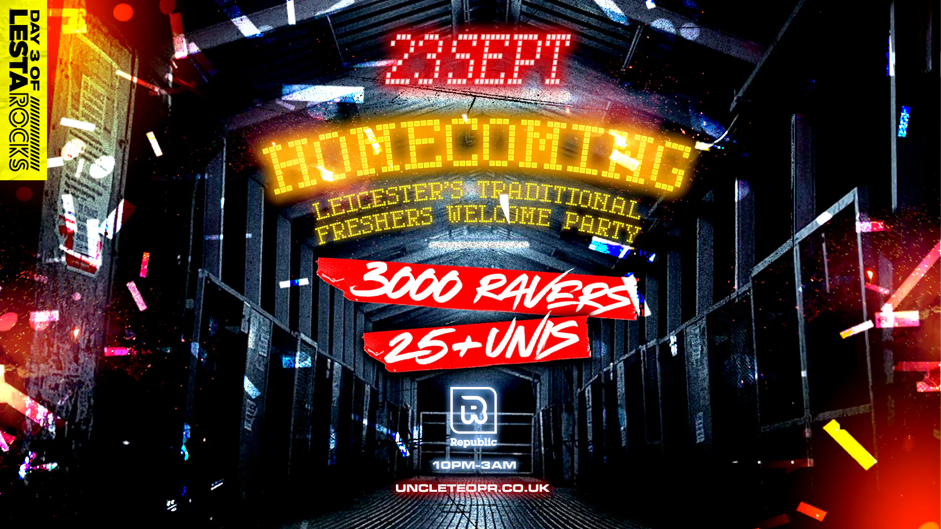 HOMECOMING : LAST 200 TICKETS! at Club Republic, Leicester on 23rd Sep ...