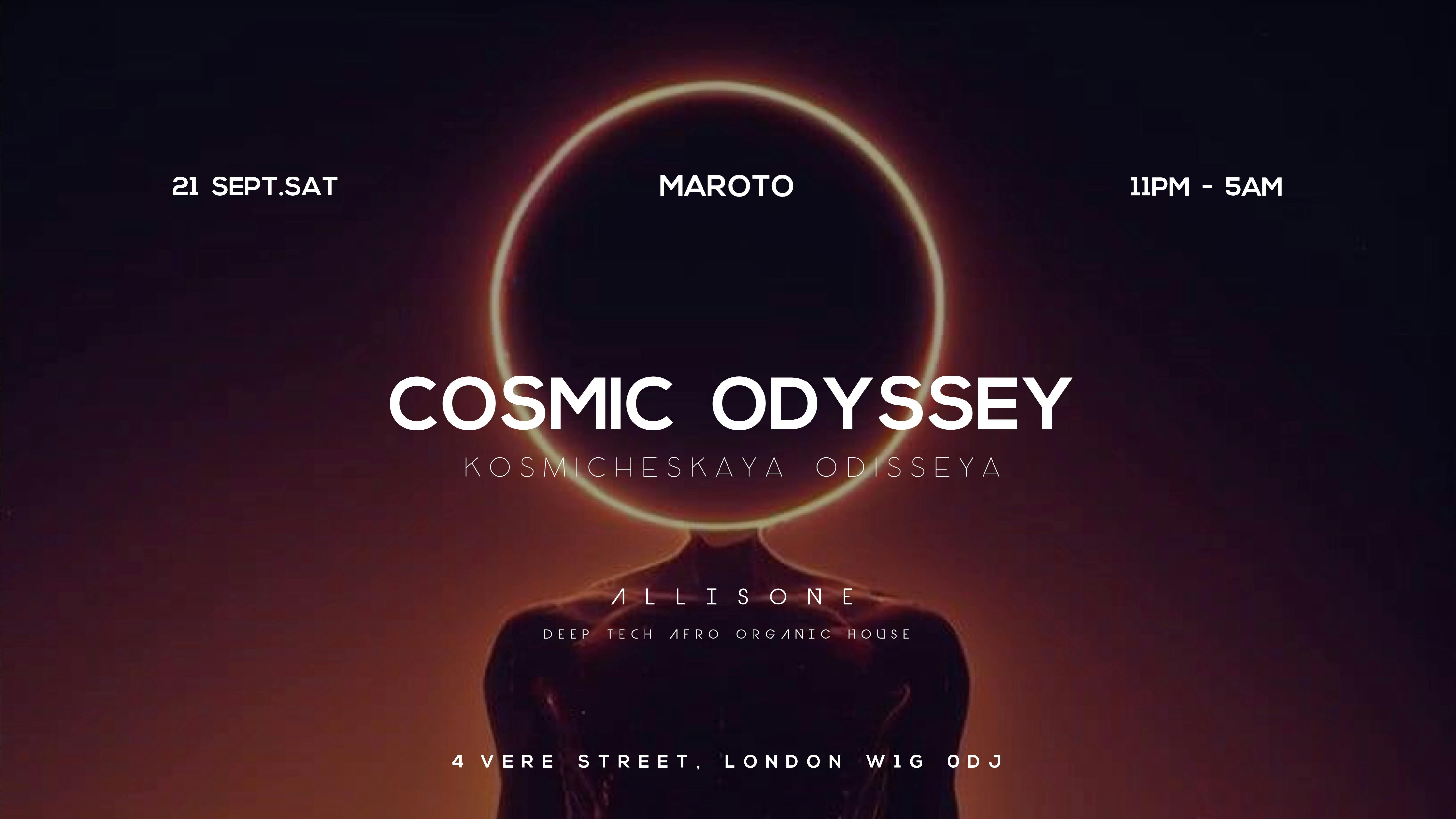 COSMIC ODYSSEY at MAROTO LONDON - deep tech organic house at Maroto ...