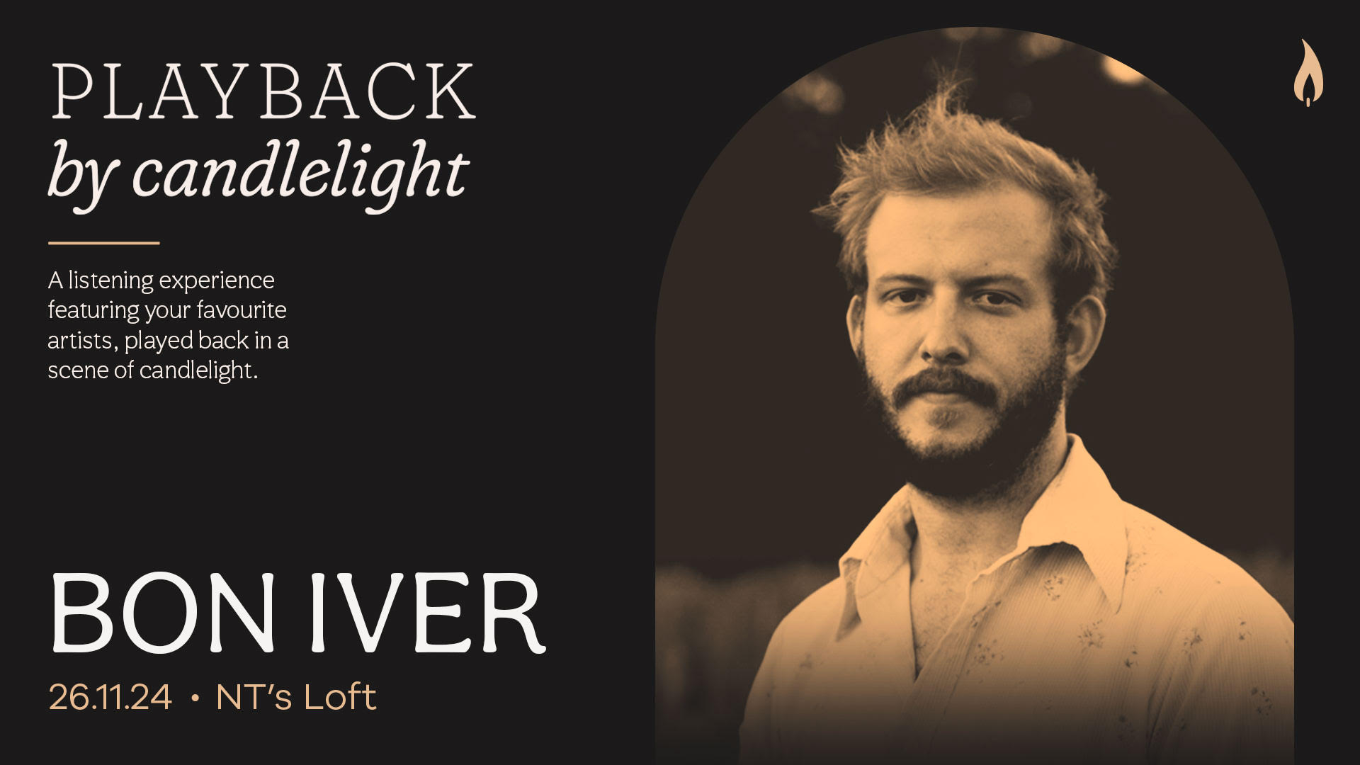 Playback: Bon Iver [A Candlelight, Listening Session] at Night Tales ...