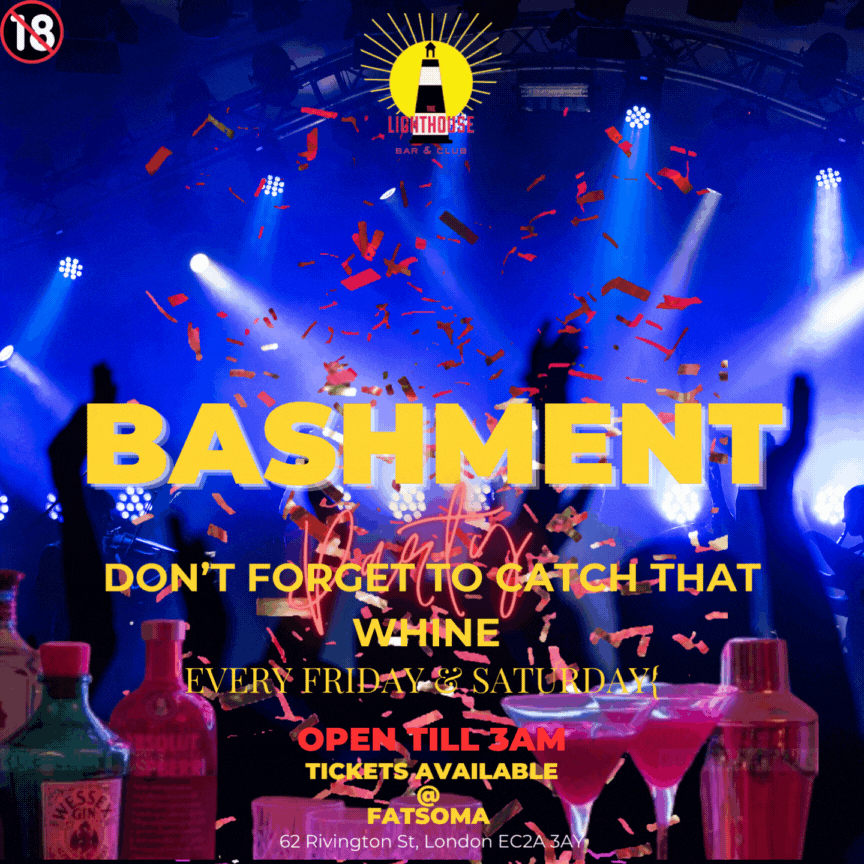 BASHMENT Night @ THE LIGHTHOUSE BAR AND CLUB at The Lighthouse Bar and ...