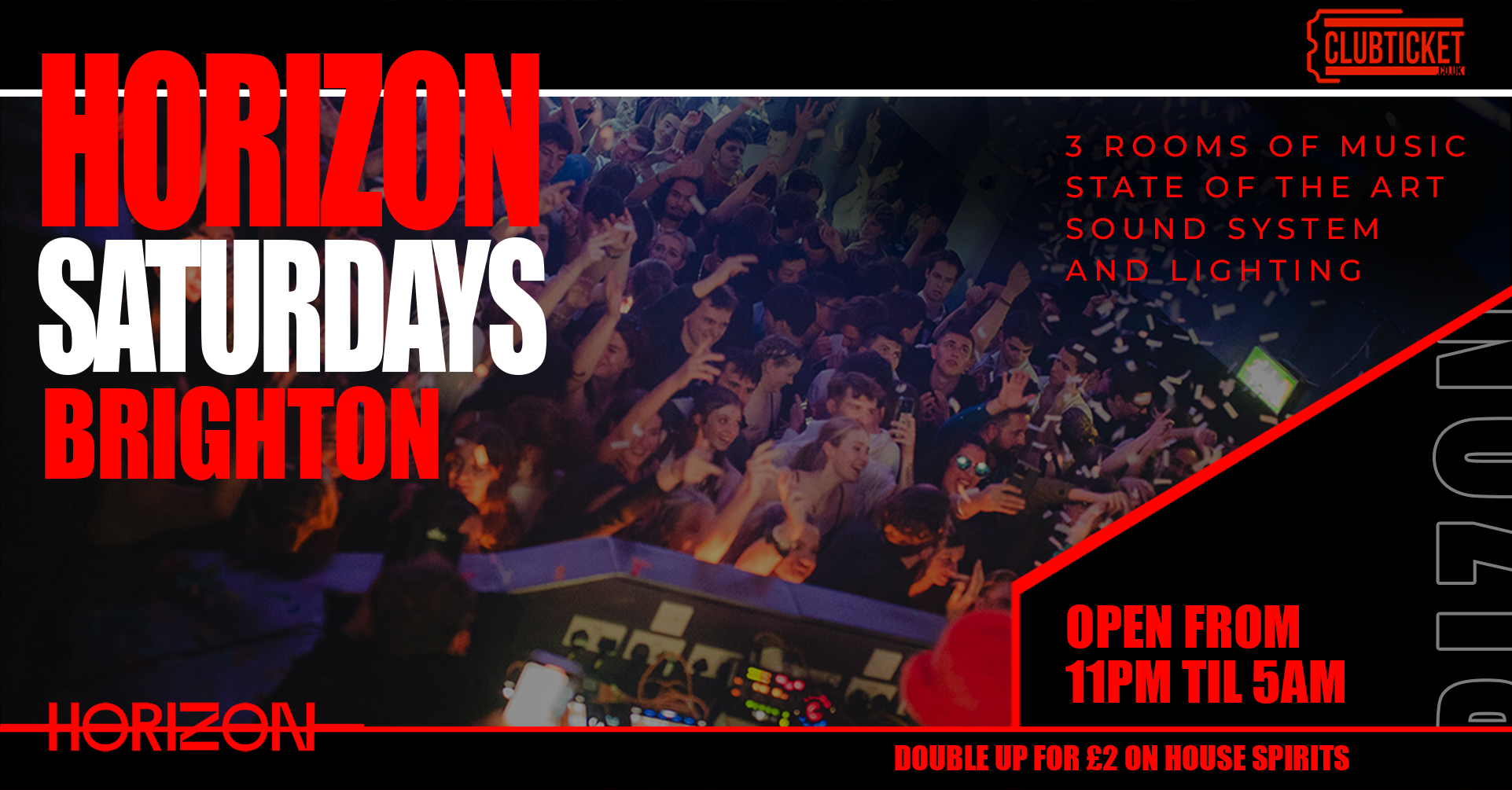 Horizon Brighton Every Saturday at Horizon Nightclub, Brighton on 10th Aug | Fatsoma