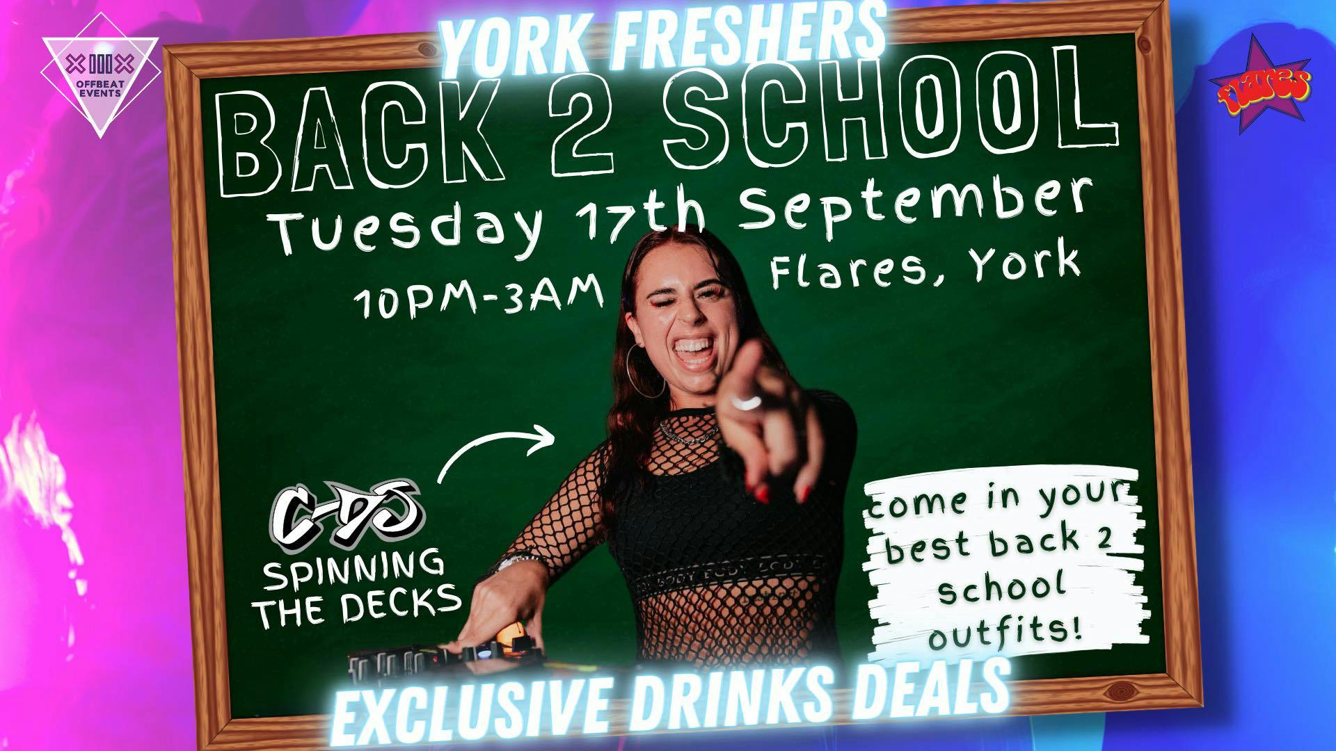 YORK FRESHERS BACK 2 SCHOOL SPECIAL @ FLARES at Flares - York, York on ...