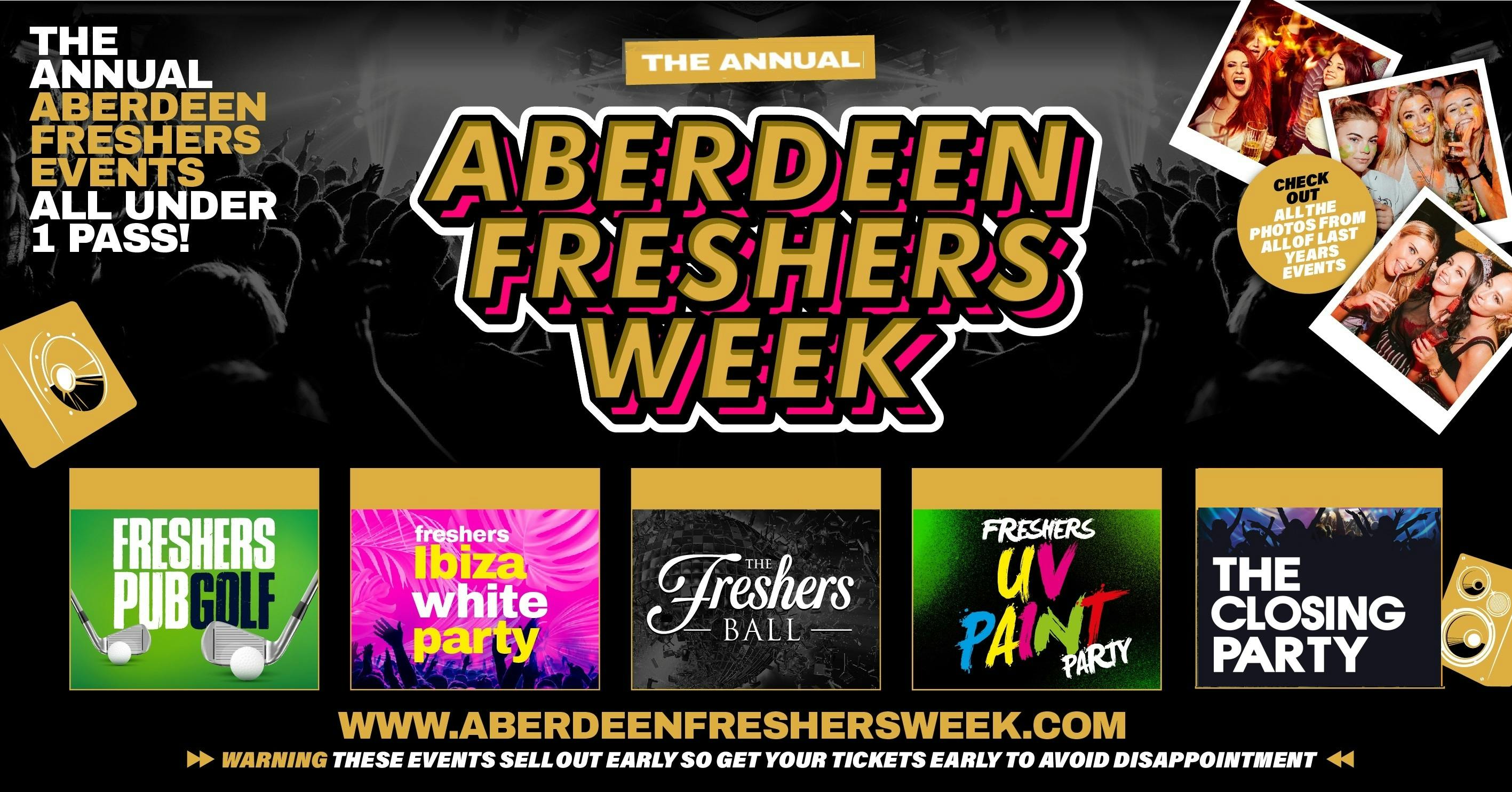The Annual Aberdeen Freshers Gold Access 2025 - All Annual Events ...