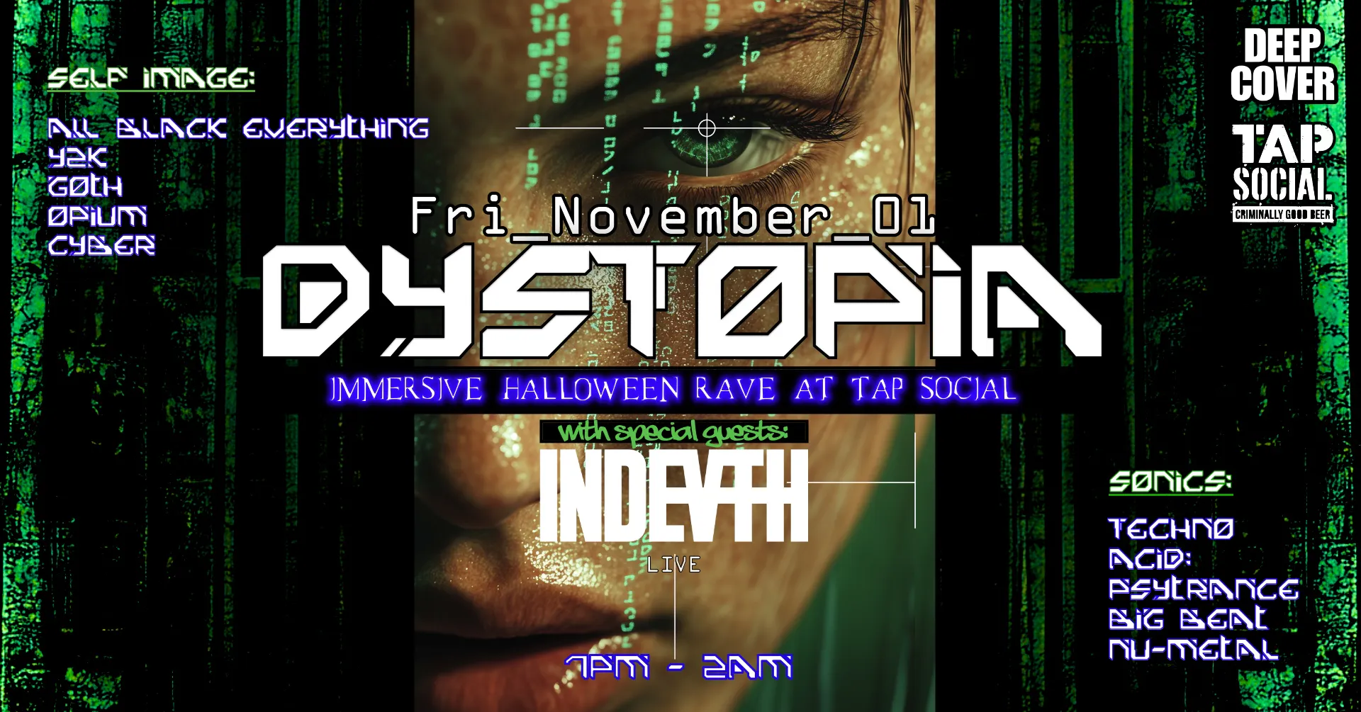 DYSTOPIA: Immersive Halloween Rave @ Tap Social at Tap Social Movement ...