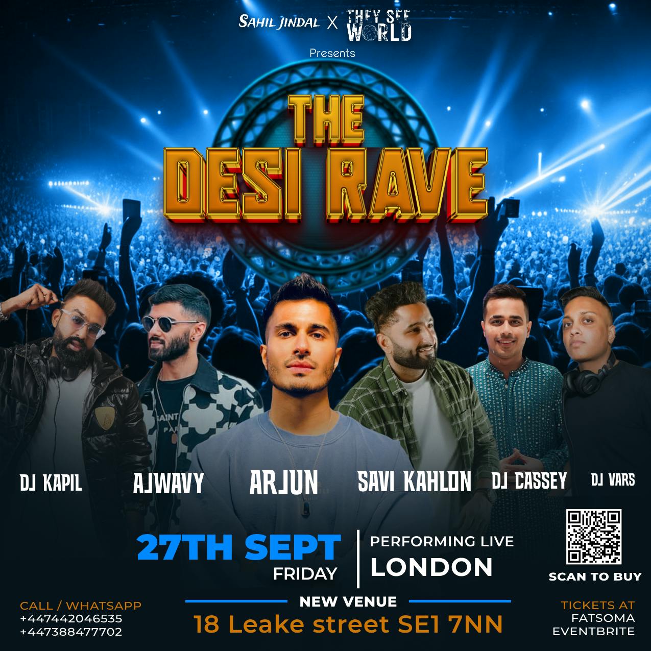 DESI RAVE 2024 (LAST 15 TICKETS)‼️ at 18 Leake Street , London on 27th ...