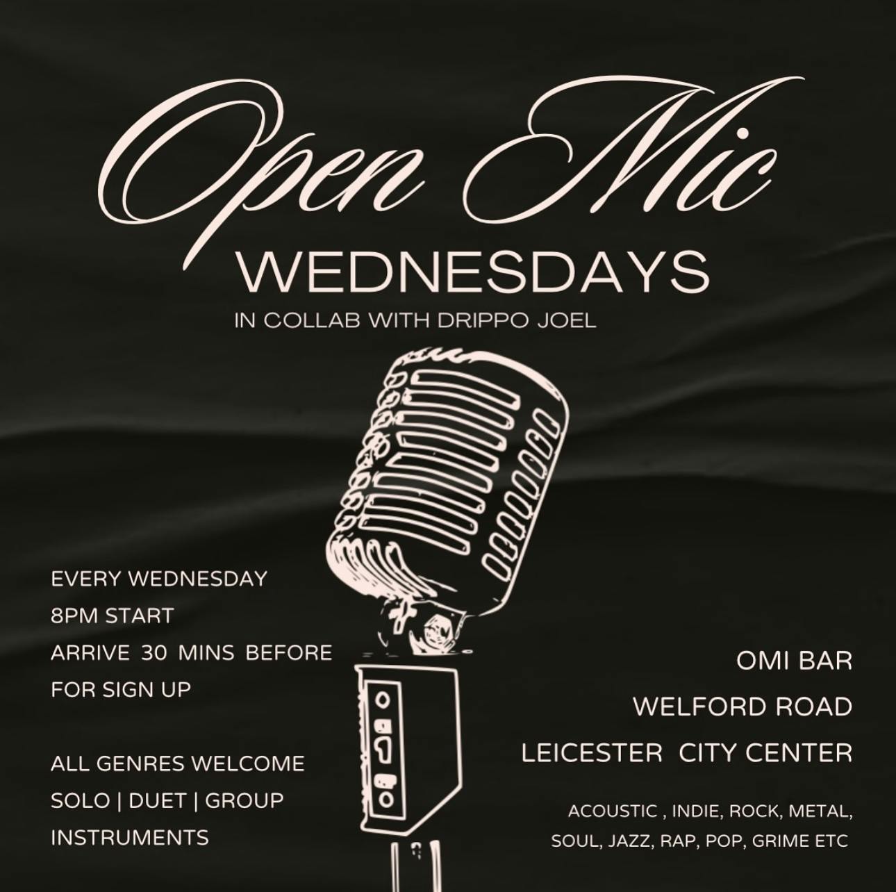 Drippo Joel Presents “OPEN MIC NIGHT” at Omi Bar at Omi, Leicester on ...