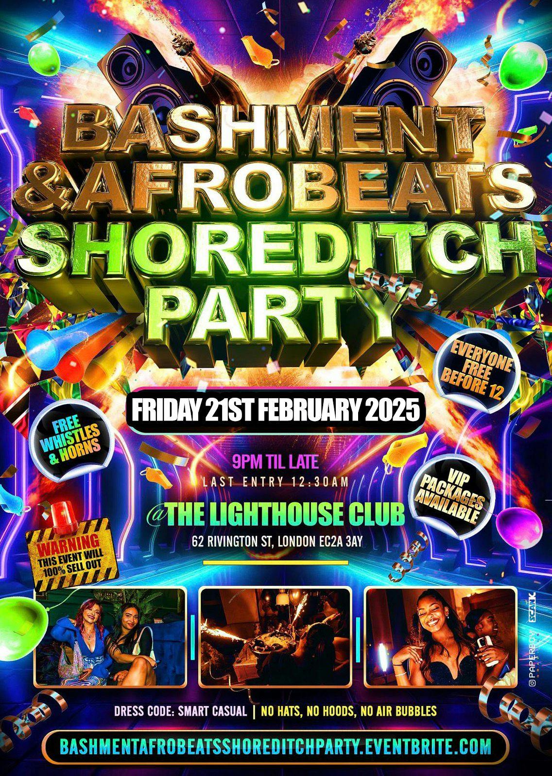 Bashment & Afrobeats Shoreditch Party - Everyone Free Before 12AM at ...