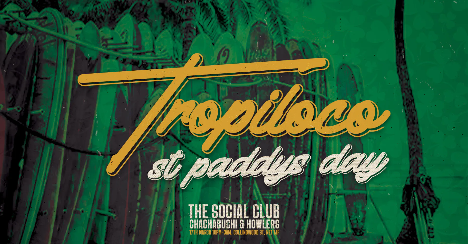 🪩☘️ TROPILOCO MONDAYS - 6 ROOMS - FULL COMPLEX TAKEOVER - SOLD OUT! ☘️🪩 ...
