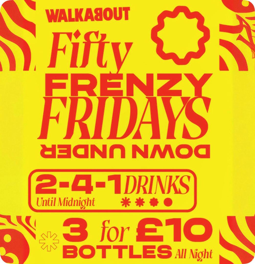 2-4-1 Fridays at Walkabout - Sheffield, Sheffield on 17th Jan | Fatsoma