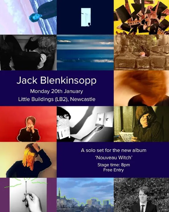 Jack Blenkinsopp at Little Buildings, Newcastle upon Tyne on 20th Jan ...
