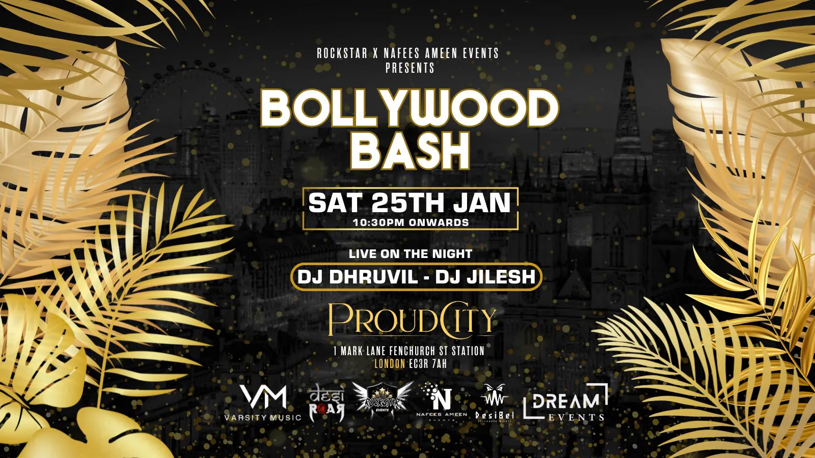 Bollywood Bash( Bollywood vs Bhangra ) at Proud City, London on 25th ...