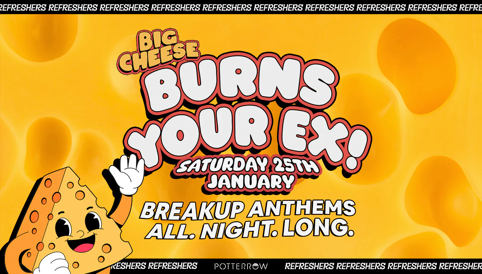 BIG CHEESE | BURNS YOUR EX NIGHT | BREAKUP ANTHEMS ALL NIGHT LONG ...