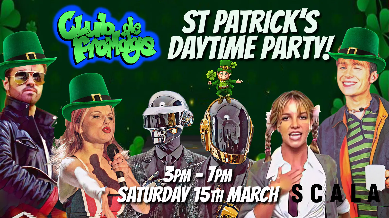 Club de Fromage - Over 30s St Patrick's Day-time Party: 3pm-7pm- 15th ...